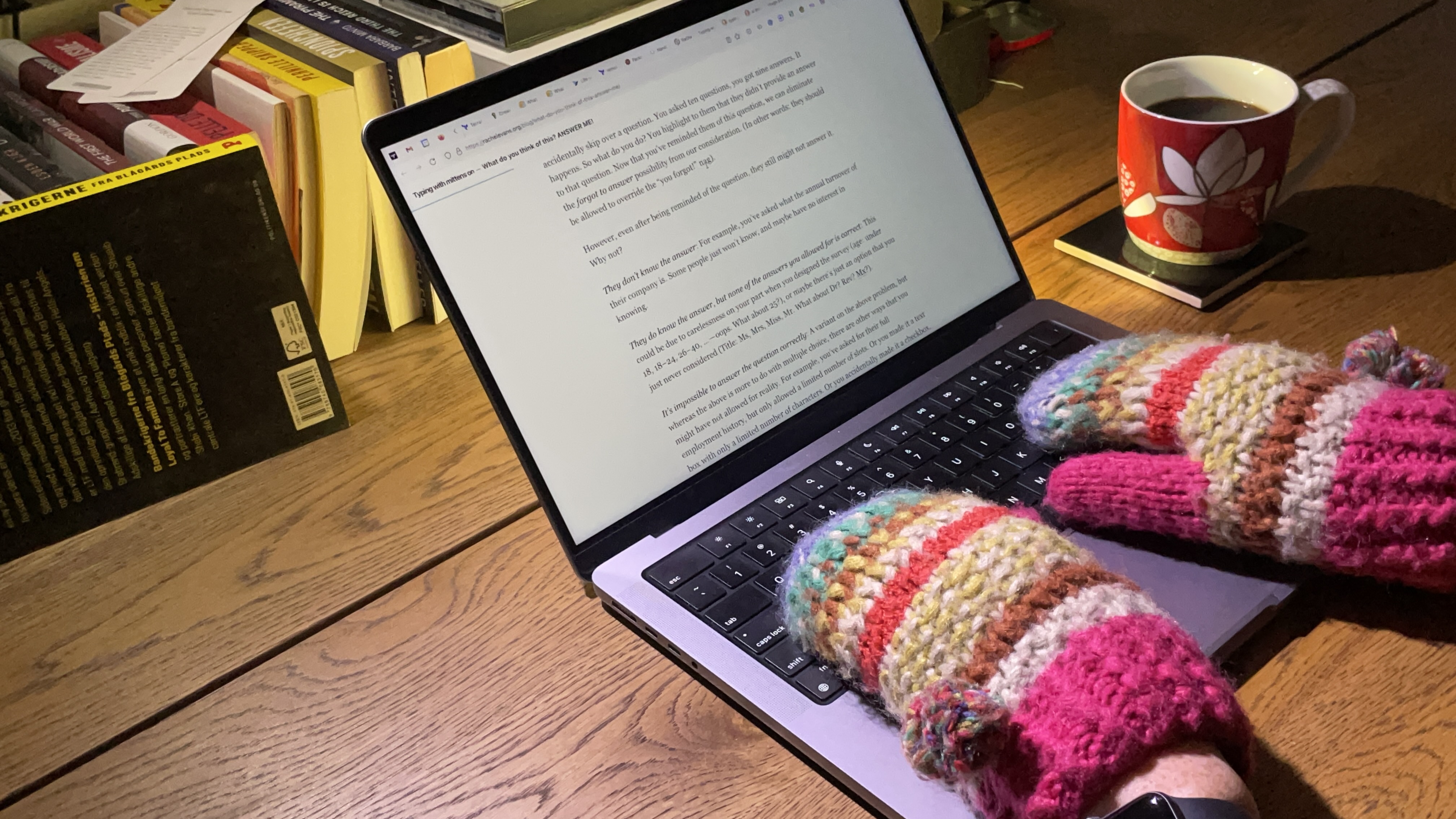 Typing with mittens on